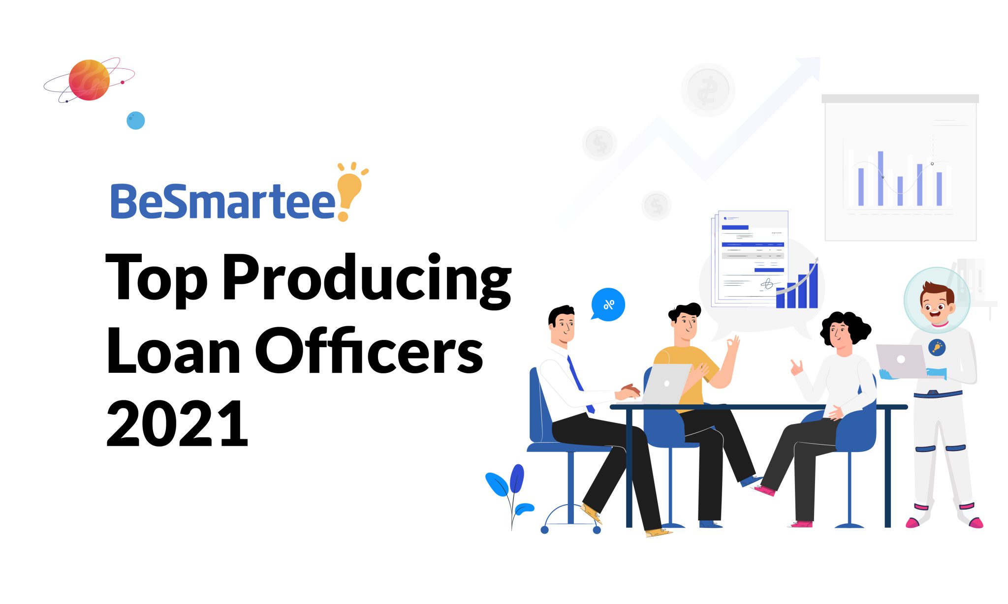 Top Producing Loan Officers 2021 - BeSmartee